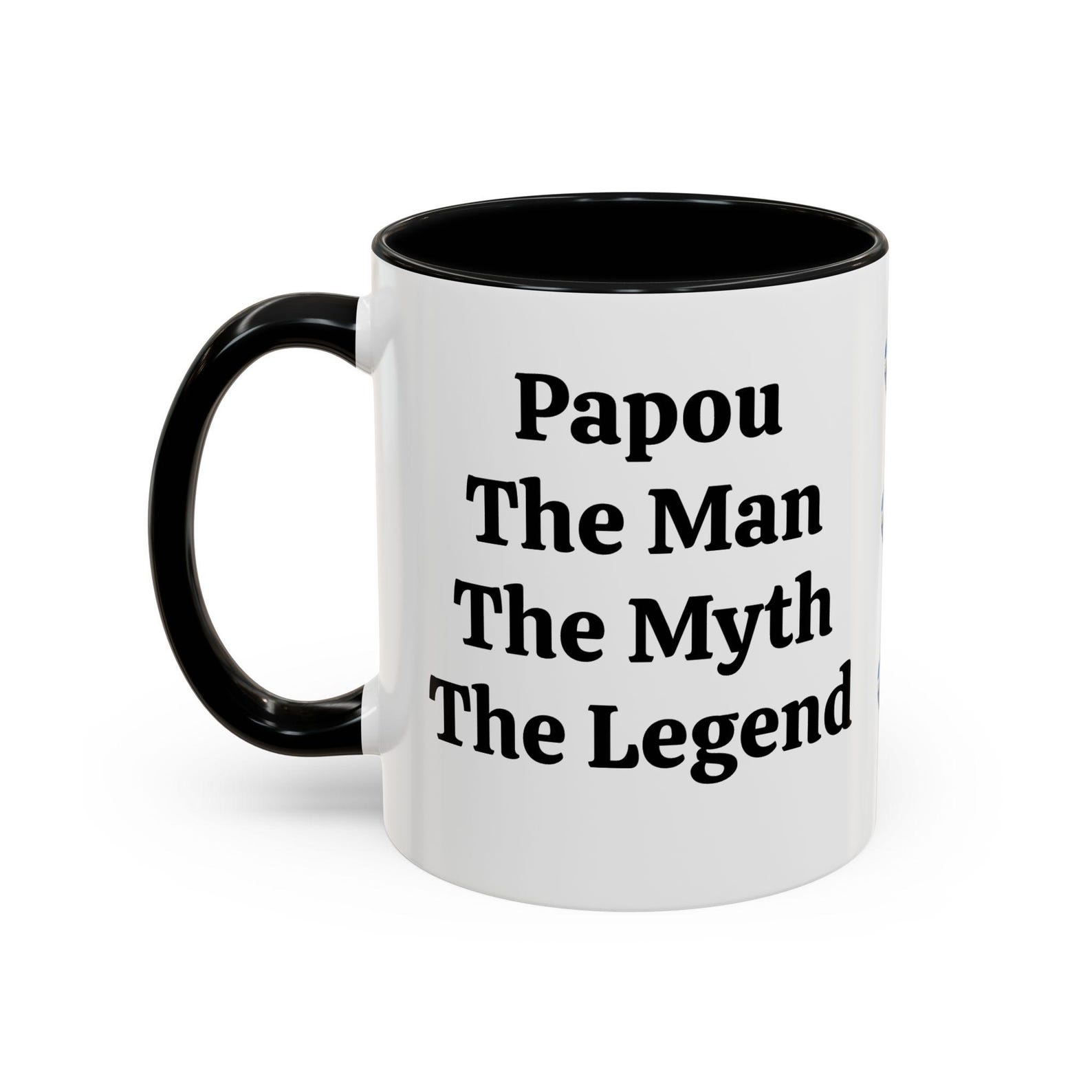 Papou the Man the Myth the Legend Coffee Mug, 11oz, Greek Grandfather ...