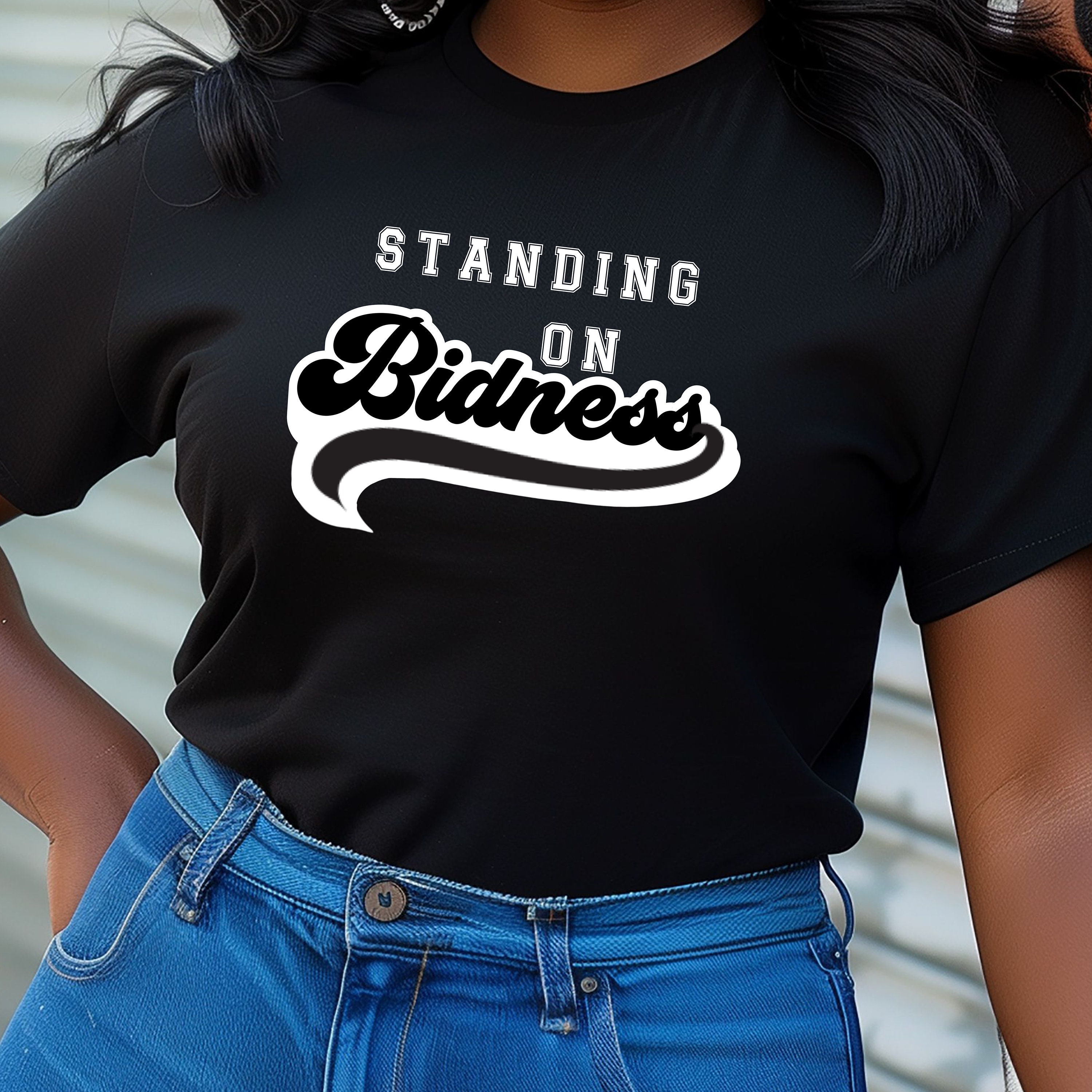 Standing on Bidness SVG, Grind Svg, Standing on Business Svg, Hustle ...
