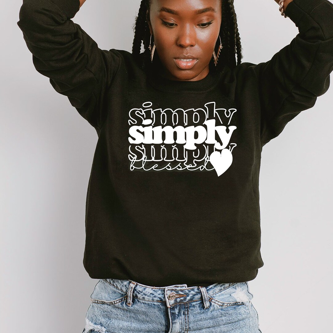 Simply Blessed SVG PNG, Good Vibes, Inspirational, Spiritual, Religious ...
