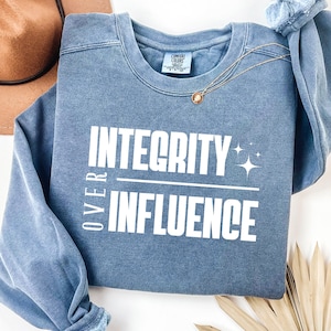 Integrity Over Influence Svg, Authentic Svg, Keep It Real, Humble ...