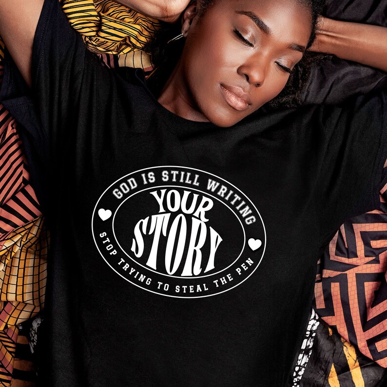 God is Still Writing Your Story SVG, Divine Favour, Christian ...