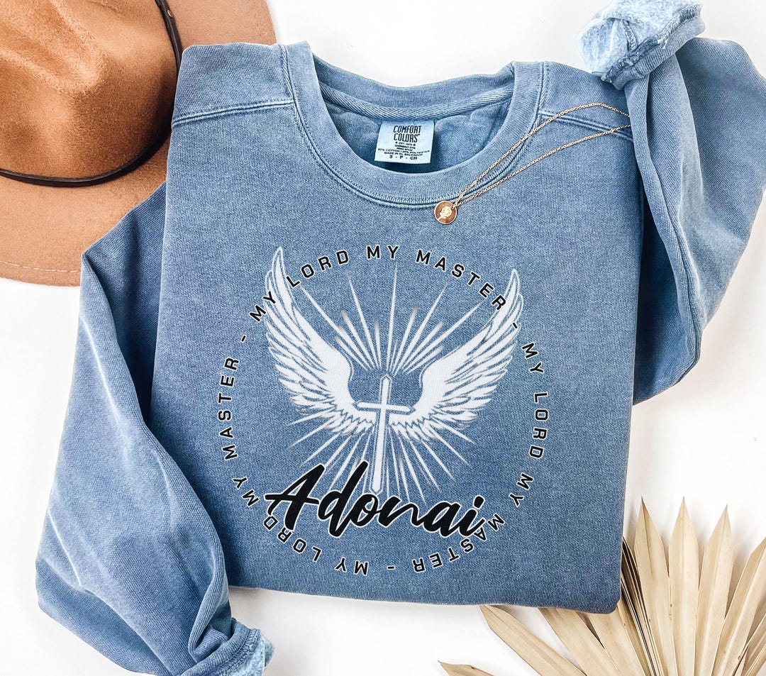 Adonai My Lord My Master Png, Bible Quote Art, Bible Verse Sweatshirt ...