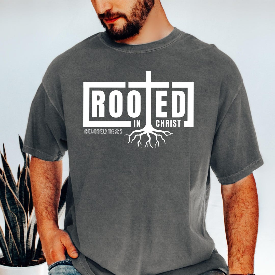Rooted in Christ Svg Png, Bible Verse Svg, Colossians 2:7, Cut File ...