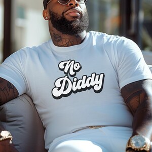 No Diddy Svg, Sean Diddy Combs Svg, Sarcastic Svg, Puff Daddy Svg ...