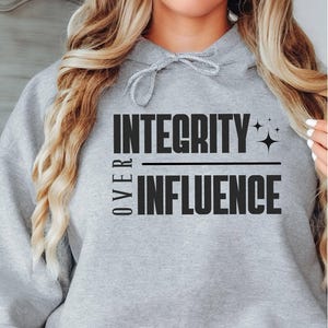 Integrity Over Influence Svg, Authentic Svg, Keep It Real, Humble ...