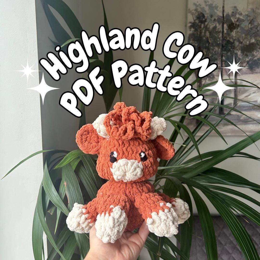 Highland Cow Crochet Plushie PDF Pattern Soft Plush Toy Blueprint Cow ...