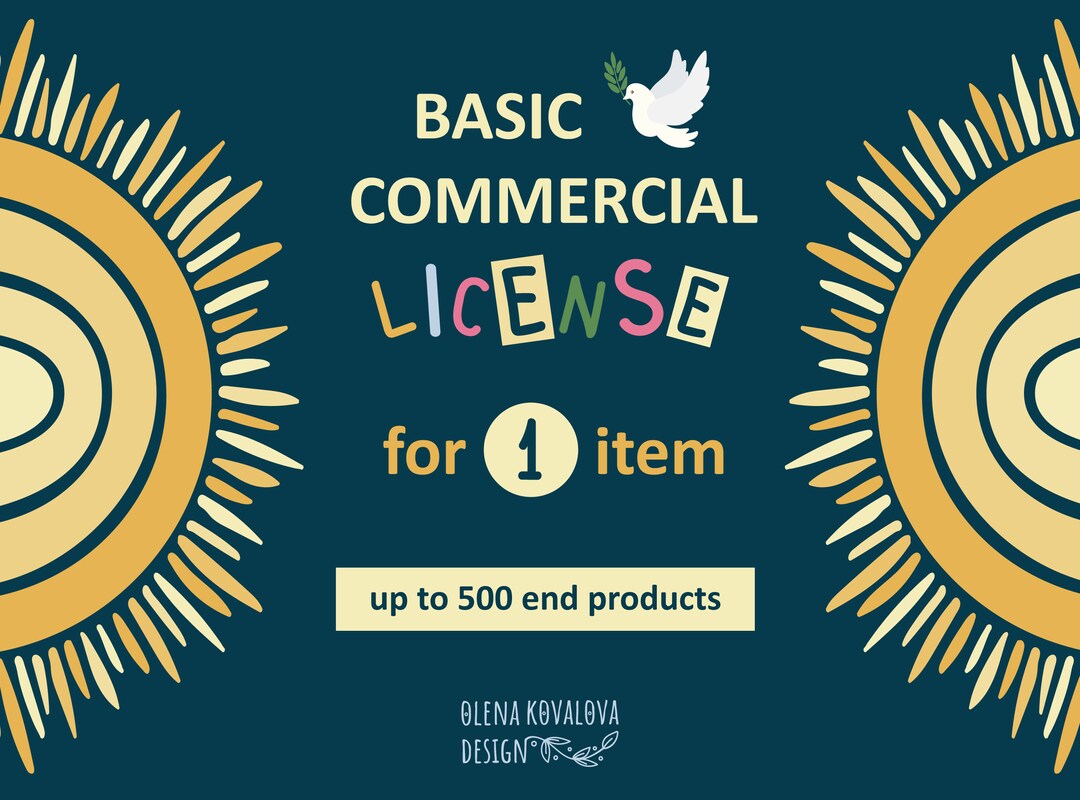 Basic Commercial License for ONE Product by Olenakovalovadesign ...