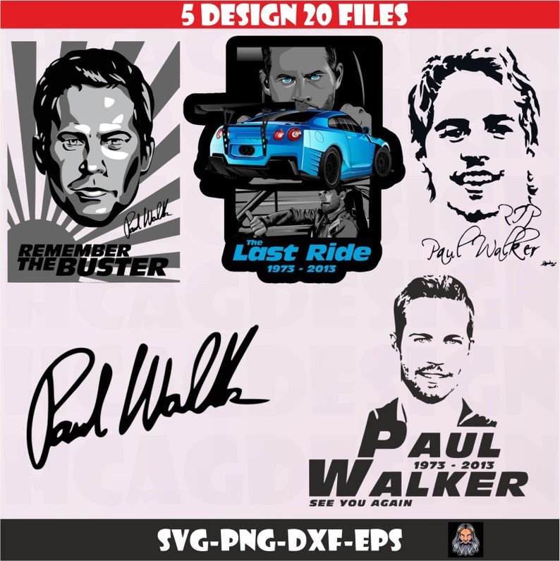 RIP Paul Walker Tribute Vector Bundle Svg /png /eps /dxf , 2 Fast Paul ...