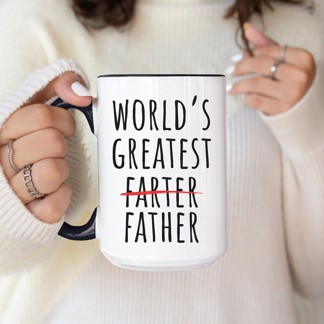 World's Greatest Farter Father Mug , Father's Day Funny Gift for Dad ...