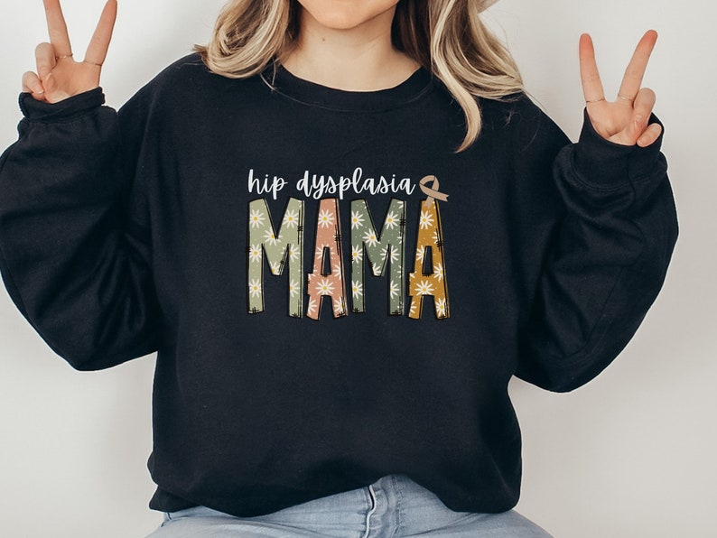 Hip Dysplasia Mama Shirt , Hip Dysplasia Awareness , Hip Dysplasia ...