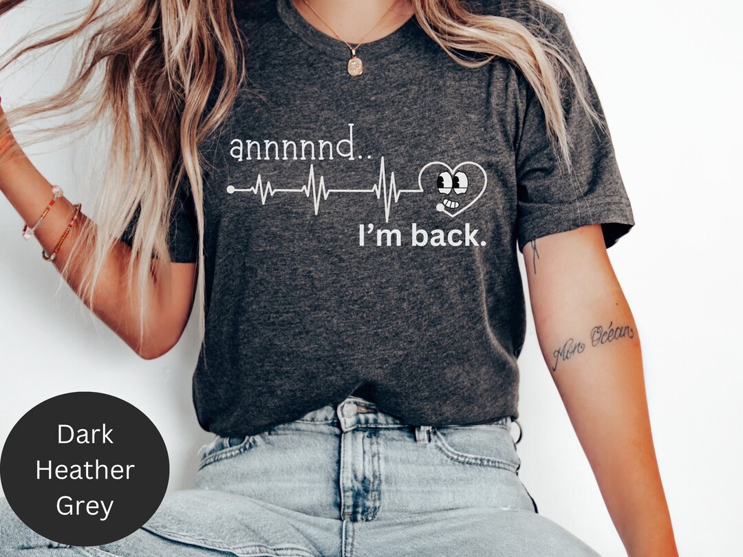 Open Heart Surgery Survivor Gift for CABG Shirt, Heart Attack Survivor ...