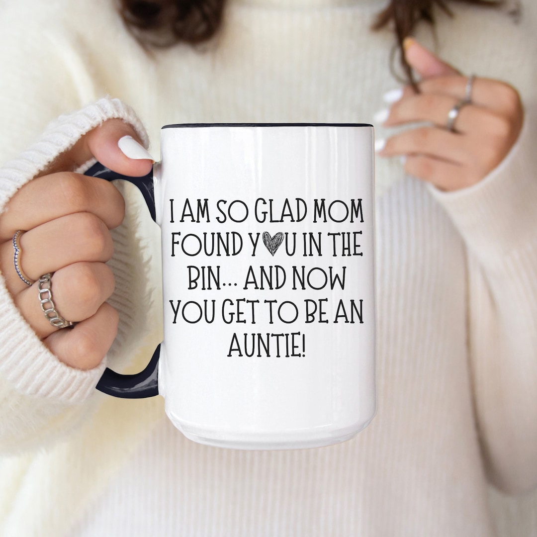 Funny Aunt Pregnancy Announcement Mug, You're Going to Be an Aunt Mug ...