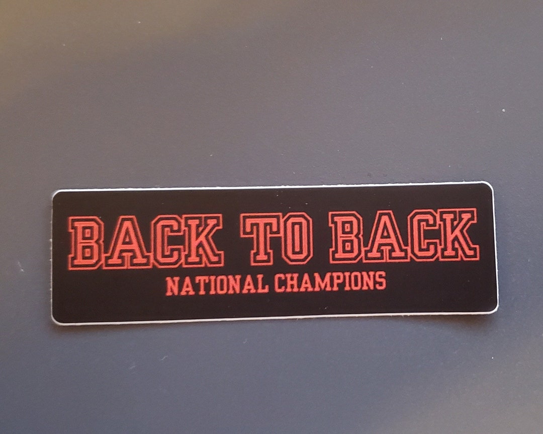 Back to Back National Champions UGA Football Sticker - Etsy