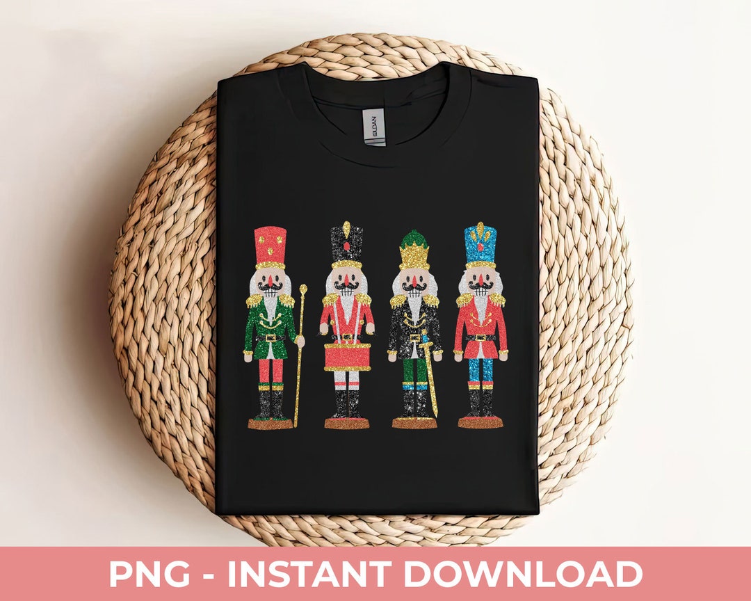 Glitter Sparkly Christmas Nutcracker PNG File Christmas Vibes - Etsy