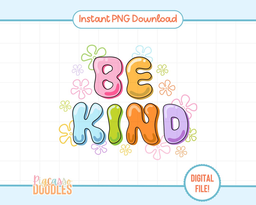 Be Kind PNG, Trendy PNG, Cute PNG Designs, Mental Health Awareness ...