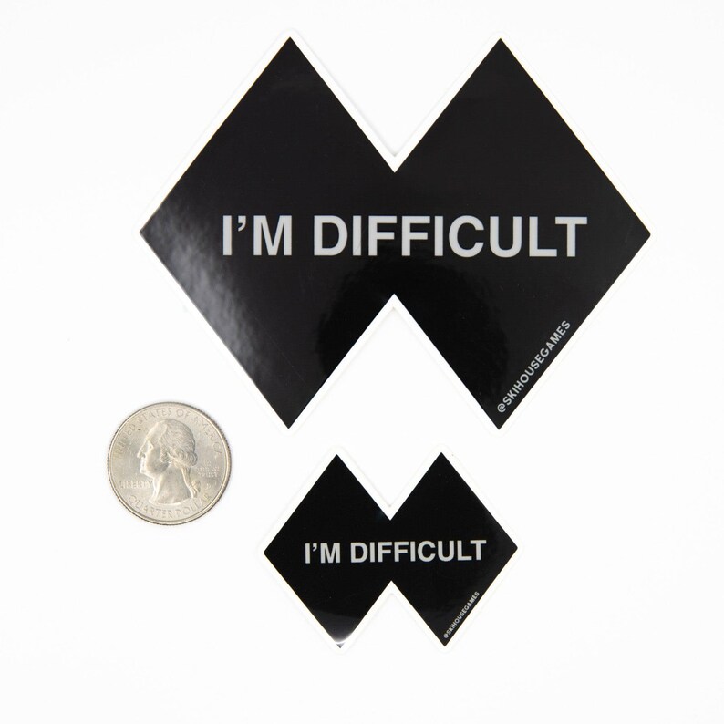 I’m Difficult Ski Sticker | Funny Black Diamond Trail Sign Decal ...