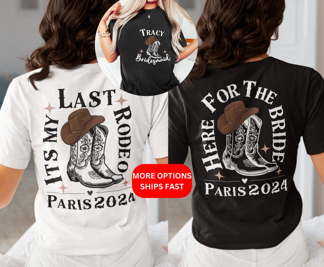 Western Themed Bachelorette Its My Last Rodeo Shirt Bridal Shower Hen ...