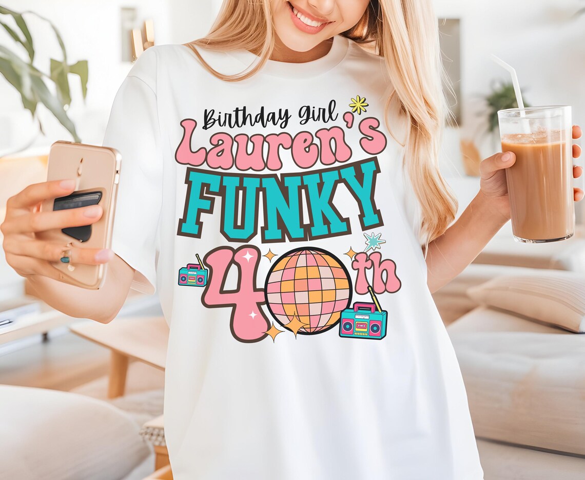 Retro 80s 40th Birthday Shirt, Funky 40 Party Shirts, Custom 40th ...