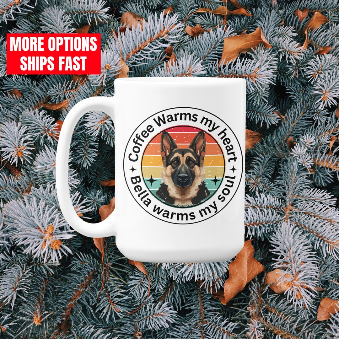 Custom German Shepherd Mug Add Pet Name Gifts for Dog Dad Dog Mom ...