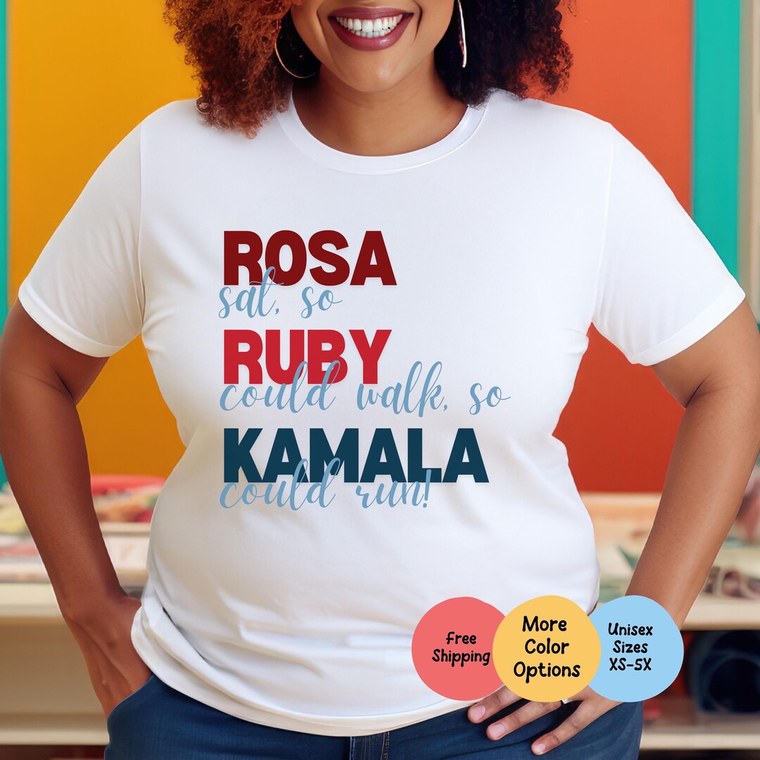 Rosa Ruby Kamala Shirts Kamala Harris Presidential Election 2024 Shirt Harris Inspirational Tee ...