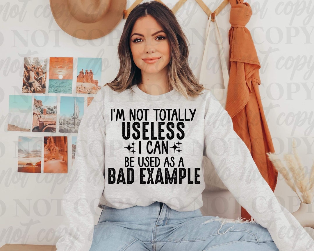 I'm Not Totally Useless PNG, Sarcasm, Sarcastic, Snarky, NSFW ...