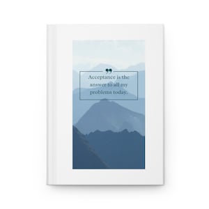 Alcoholics Anonymous Big Book Acceptance is the Answer to All My ...