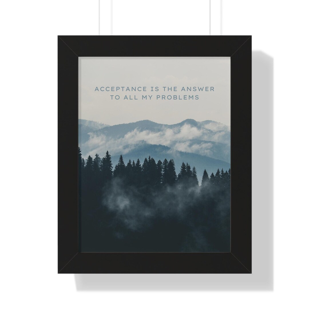 Acceptance AA Slogan Art: Serene Mountain Print (digital Download) - Etsy