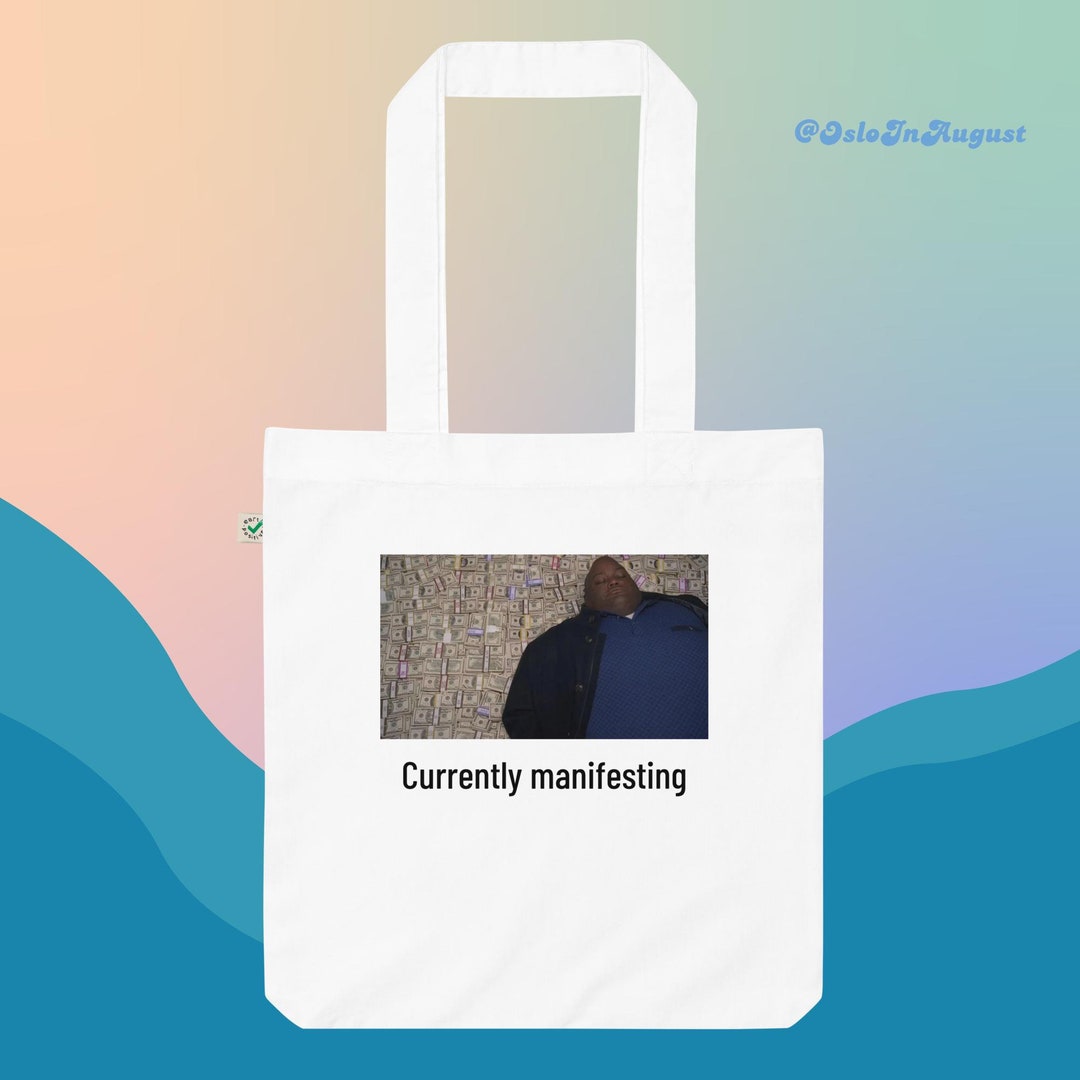 Currently ,manifesting Meme Tote Bag - Etsy