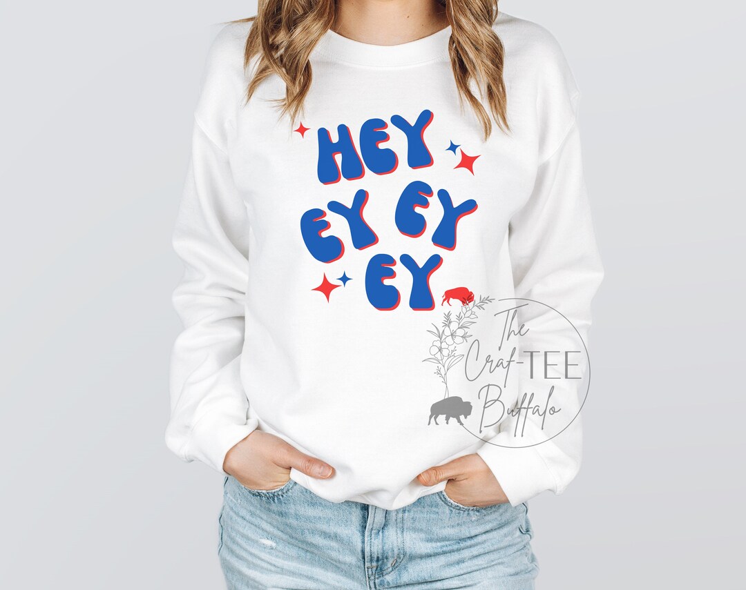 Buffalo Football Hey Ey Ey Ey Crewneck Sweatshirt - Etsy