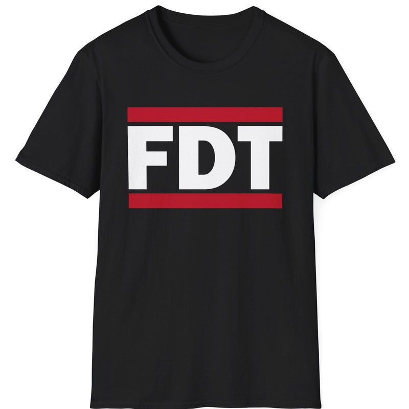 Fdt T Shirts - Etsy