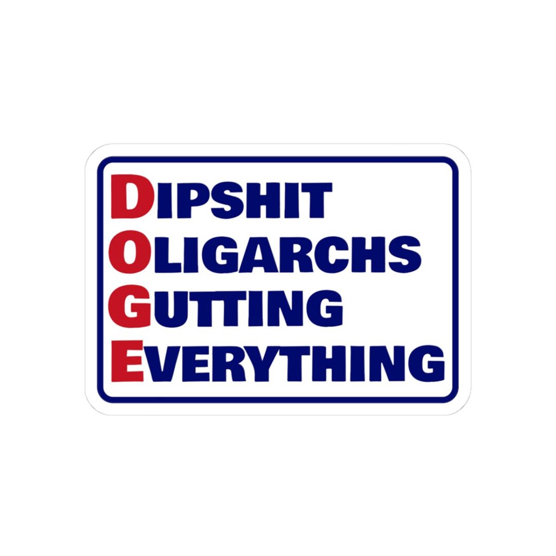 Anti-elon and Trump DOGE Stickers 2 | Elon Sticker Parody | Trump Elon ...