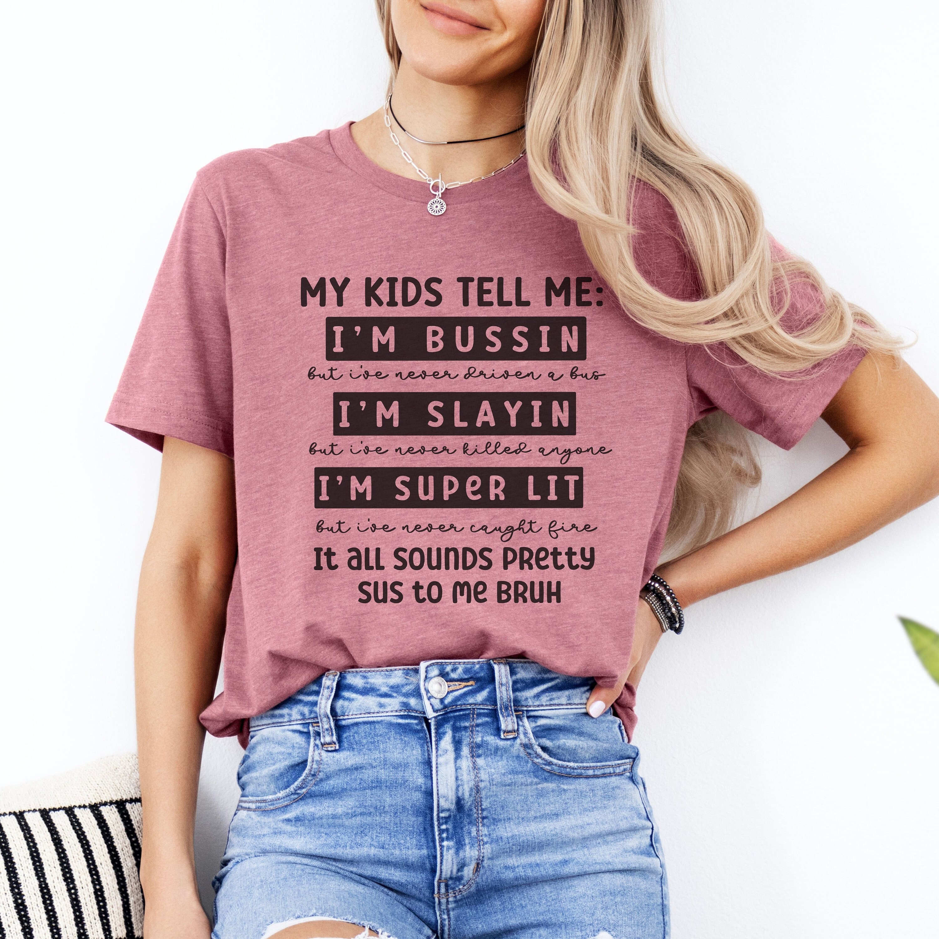 Funny Mom Shirt, Sarcastic Mom Shirt, Mom Meme Tee, Mother's Day Gift ...