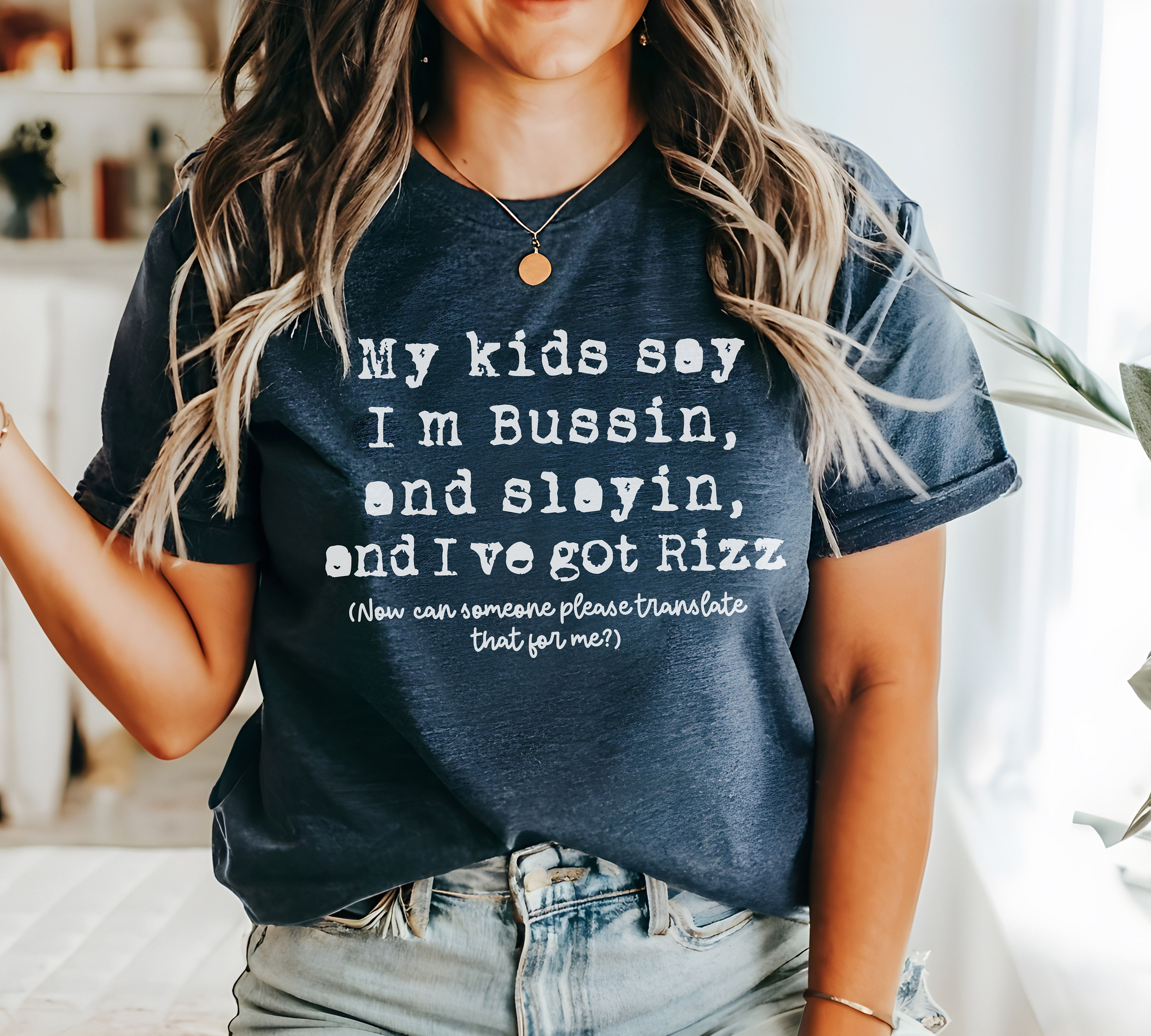 Funny Mom Shirt, Sarcastic Mom Shirt, Funny Gen-z Slang Tee for Mom ...