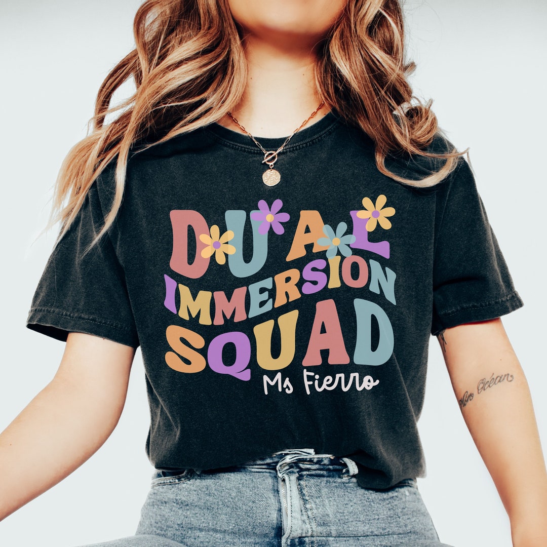 Dual Immersion Teacher Shirt, Language Immersion Team Shirts, Bilingual ...