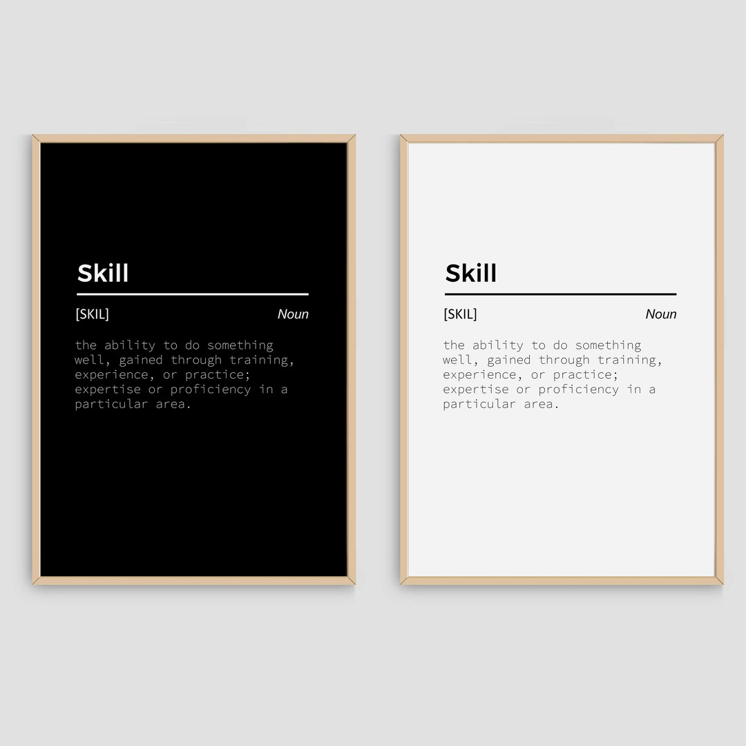 Skill Definition Meaning Office Wall Art Prints Inspirational ...