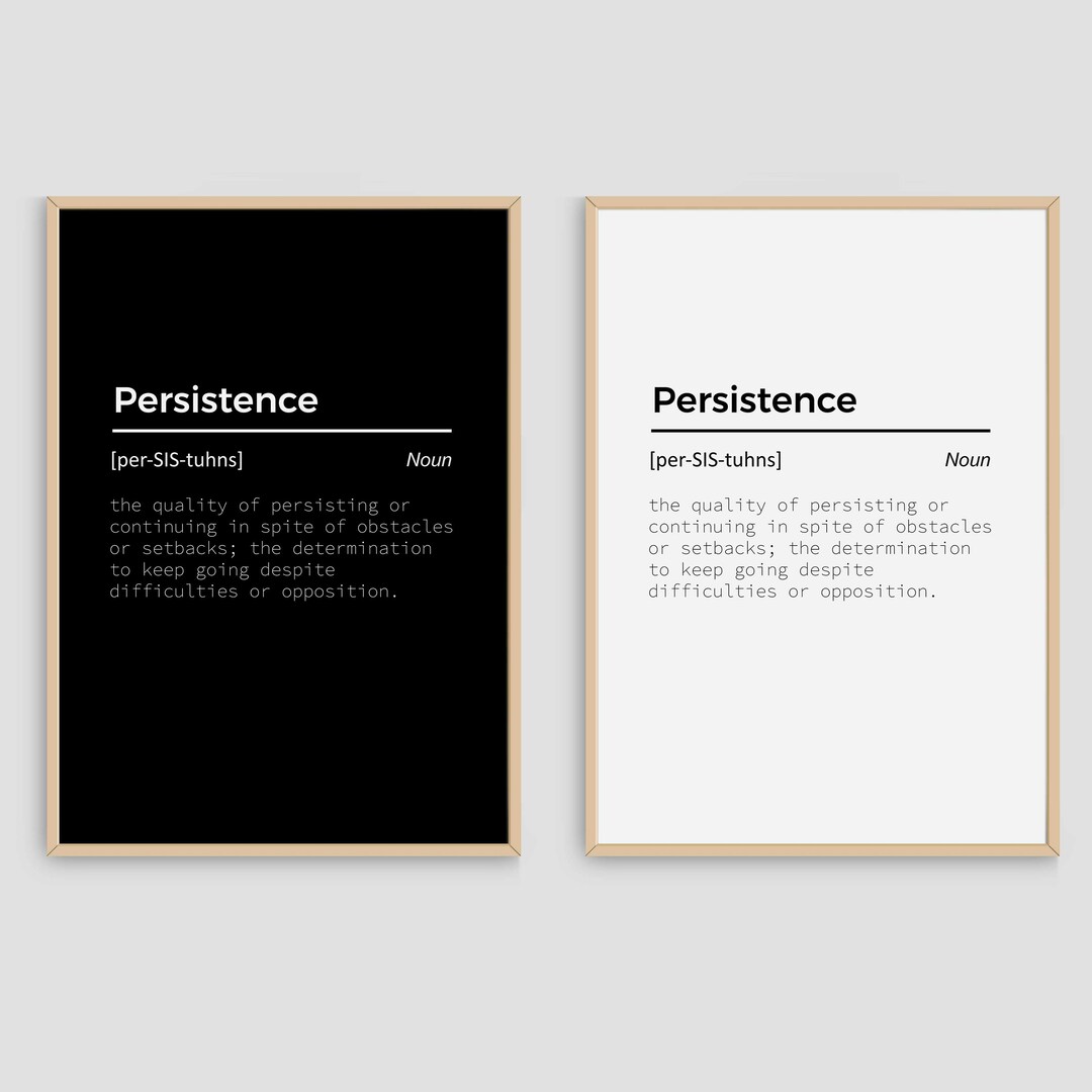 Persistence Definition Wall Art, Unique Gift Poster, Persistence ...