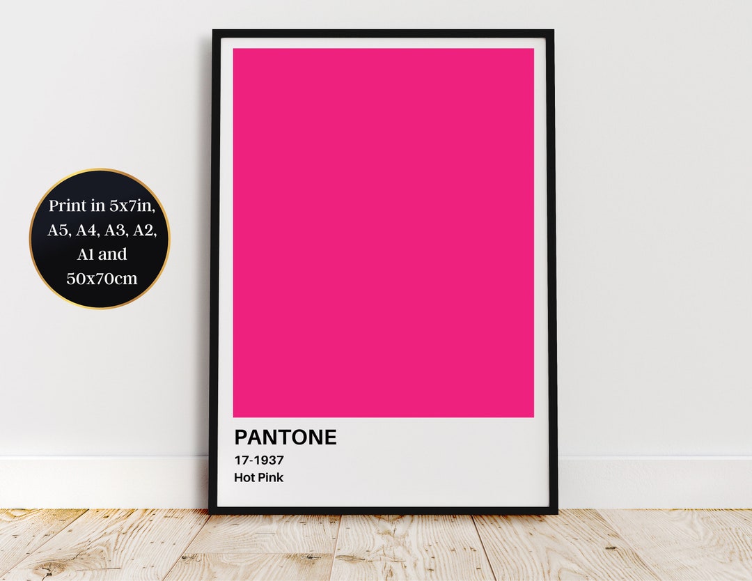 Hot Pink Pantone Print at Home Wall Art - Aspirational Decor for a ...