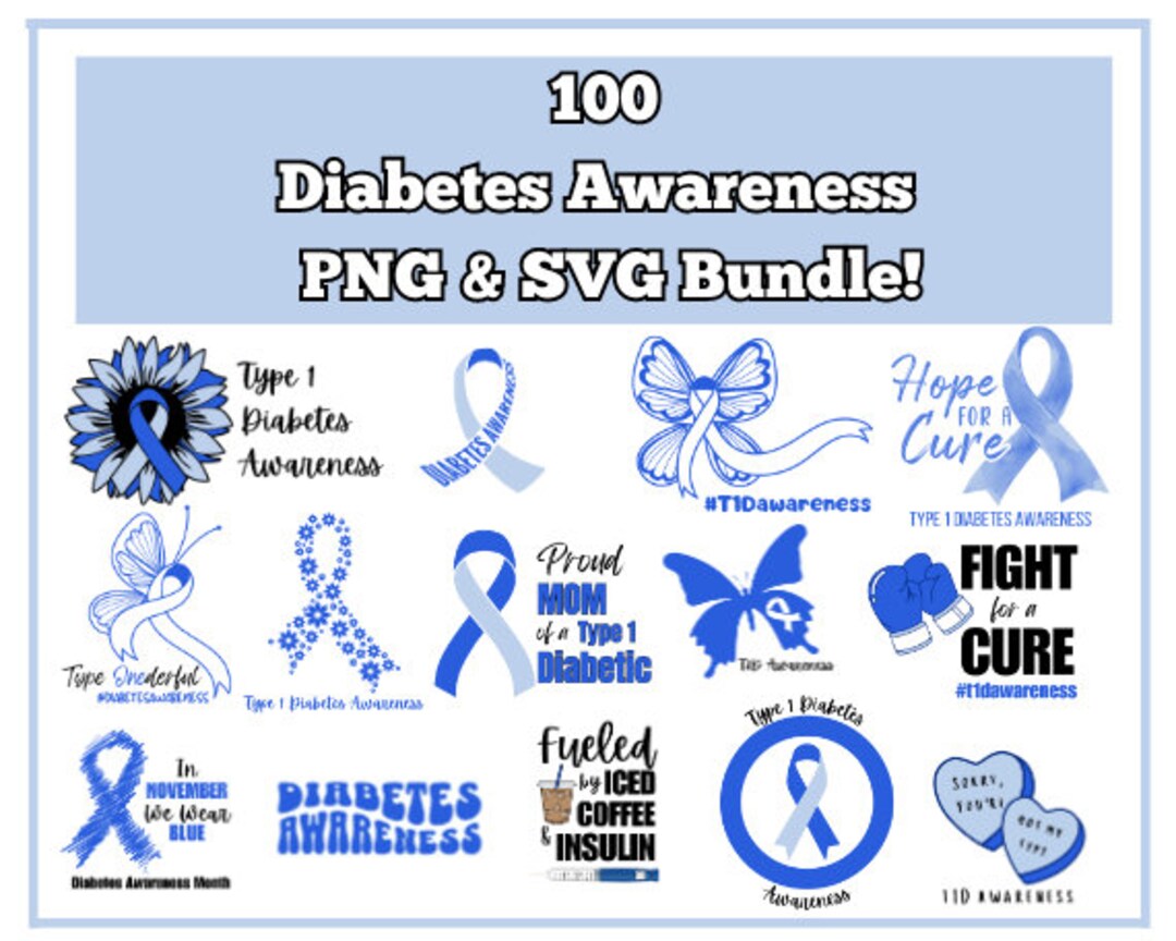 Diabetes Awareness SVG Bundle, Type 1 Diabetes Designs, Diabetes Month ...
