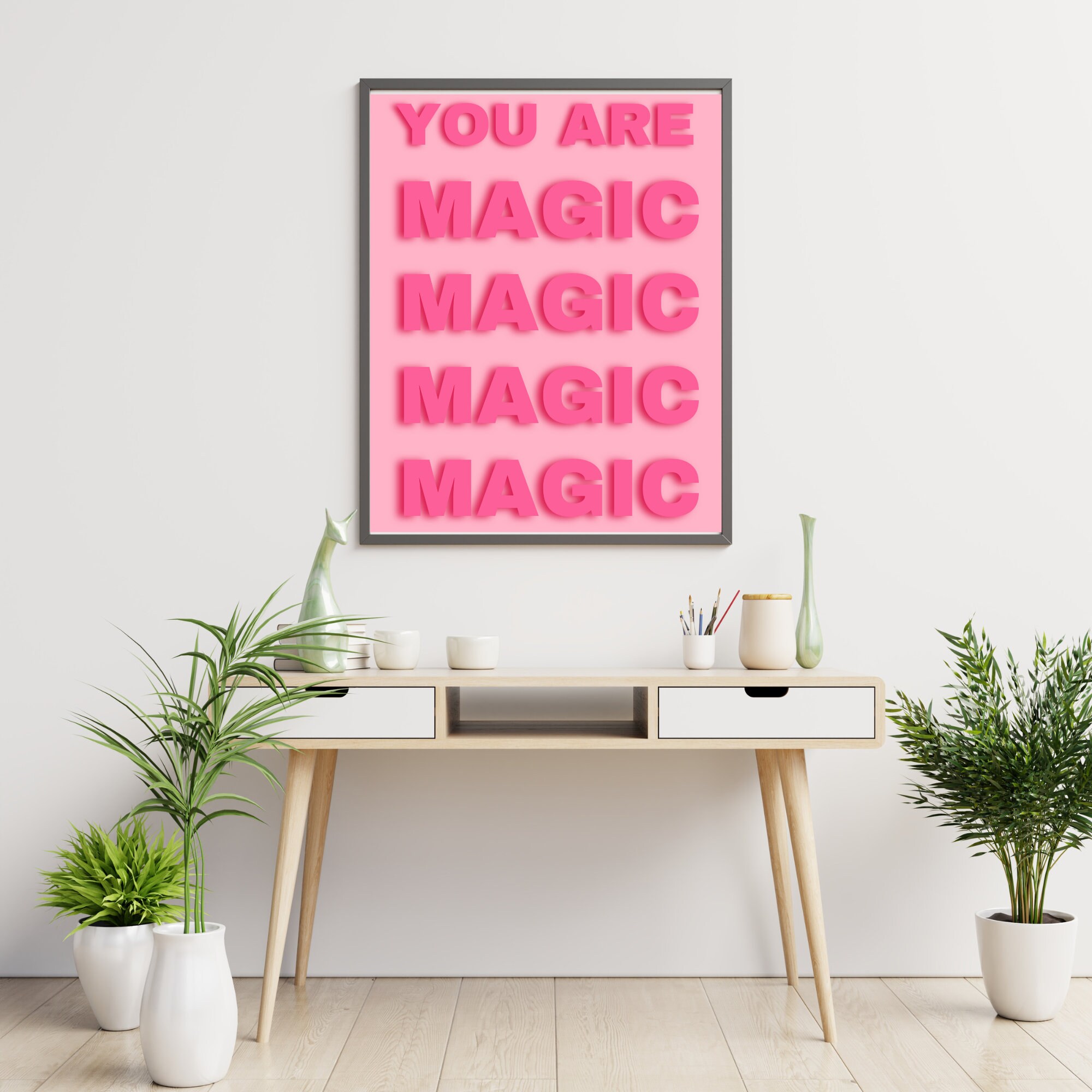You Are Magic Poster Pink Aesthetic Trendy Wall Art Printable - Etsy
