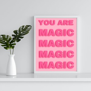 You Are Magic Poster Pink Aesthetic Trendy Wall Art Printable - Etsy