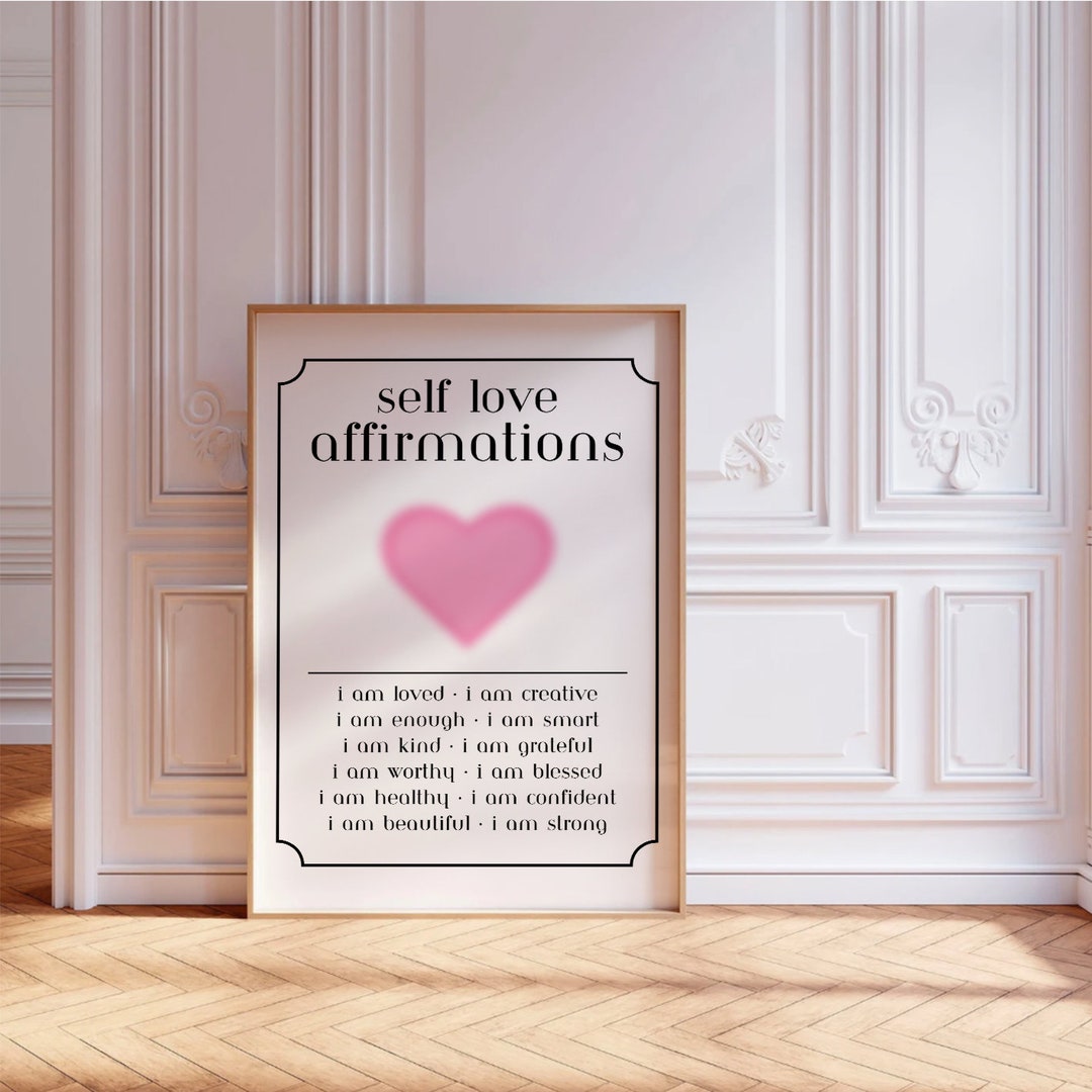 Self Love Affirmations Wall Art Print, Self Love Print, Self Love Gifts ...