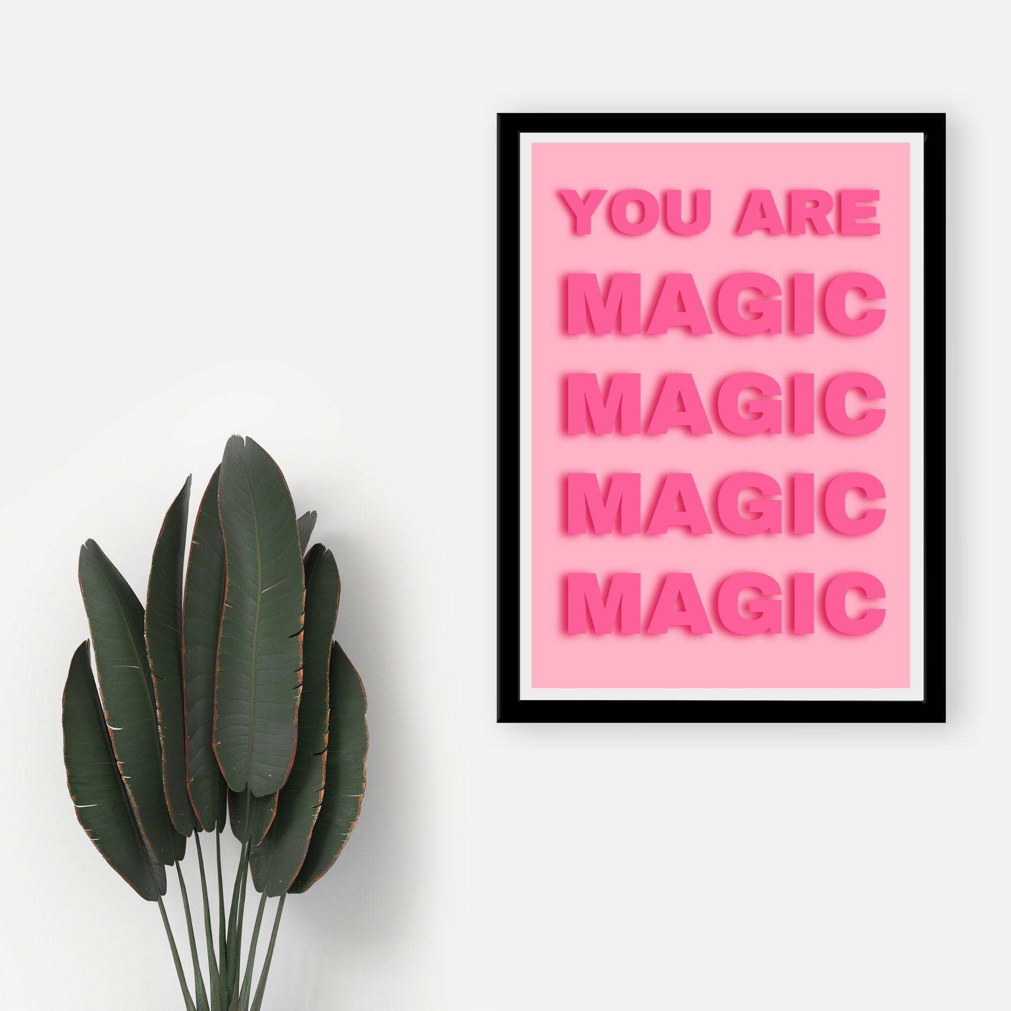 You Are Magic Poster Pink Aesthetic Trendy Wall Art Printable - Etsy