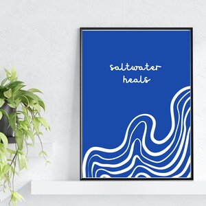 Saltwater Heals Ocean Wall Art, Printable Poster, Beach Home Decor ...