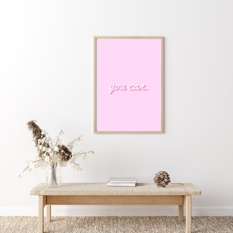 You Can Poster Pink Wall Art Inspirational Wall Art Posters and Prints ...