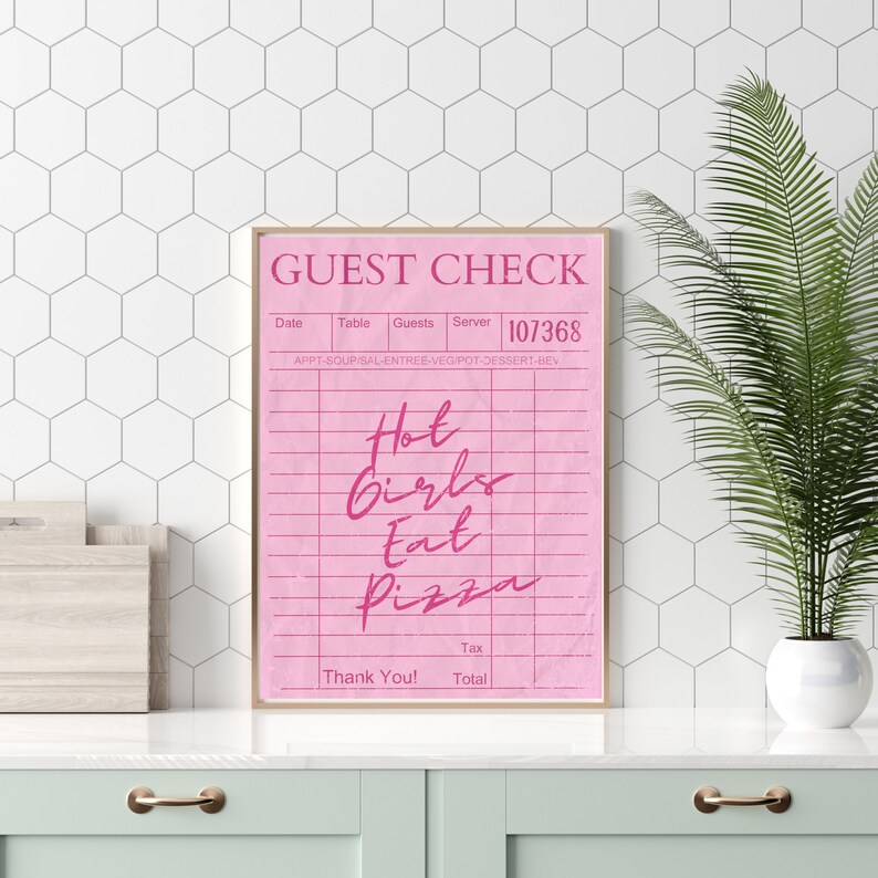 Pink Guest Check Poster, Hot Girls Eat Pizza, Trendy Wall Art, Guest Check Print, It Girl Print ...