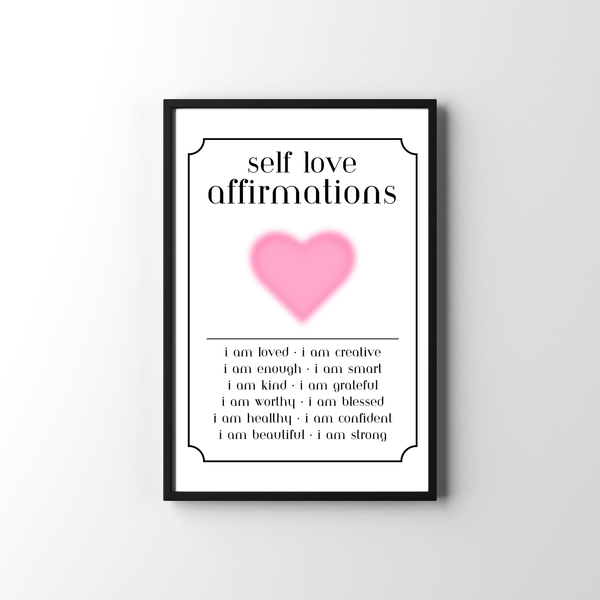 Self Love Affirmations Wall Art Print, Self Love Print, Self Love Gifts ...