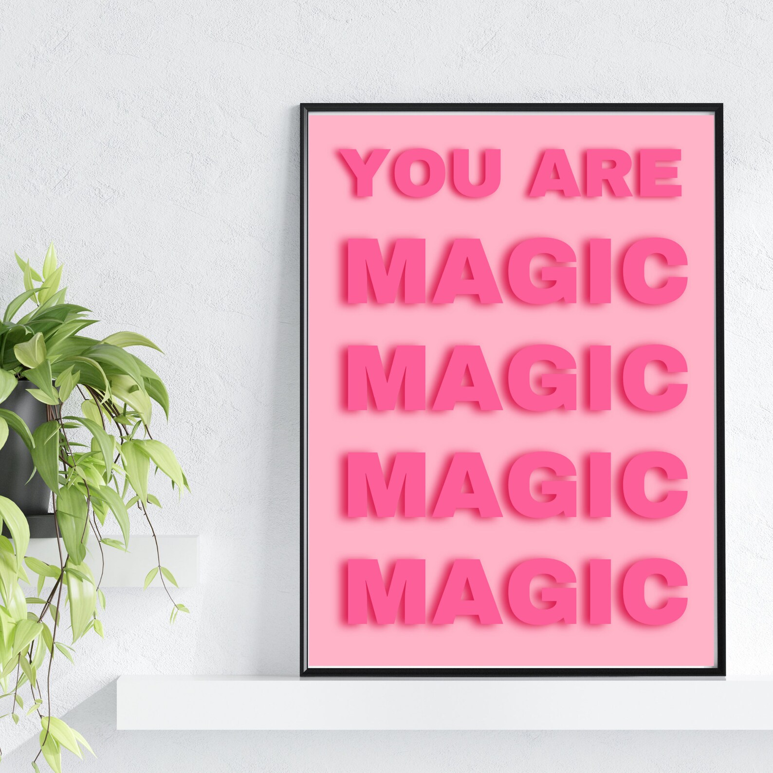 You Are Magic Poster Pink Aesthetic Trendy Wall Art Printable - Etsy