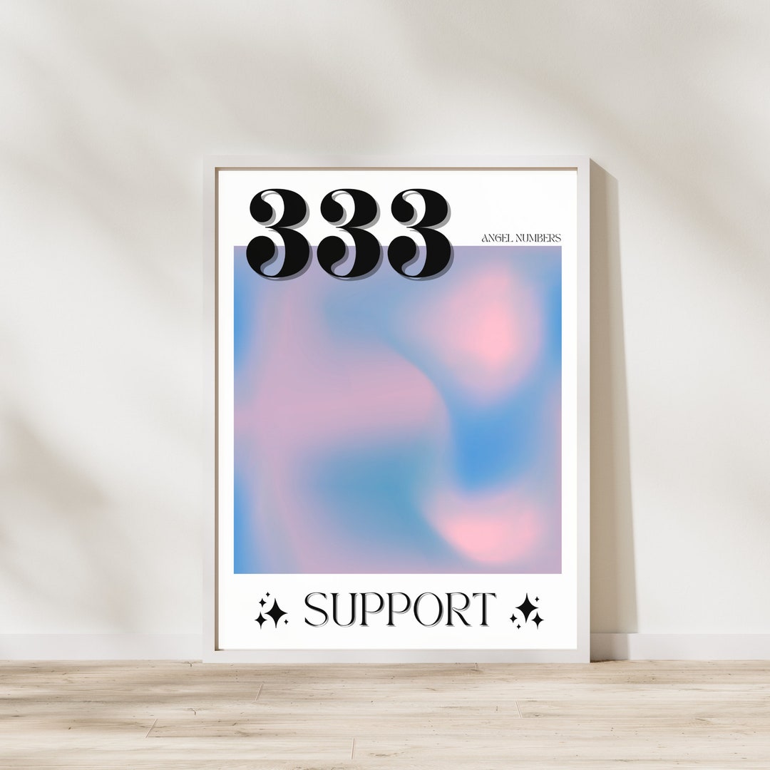 Support 333 Angel Numbers Poster Trendy Wall Art Abstract Art Dorm ...