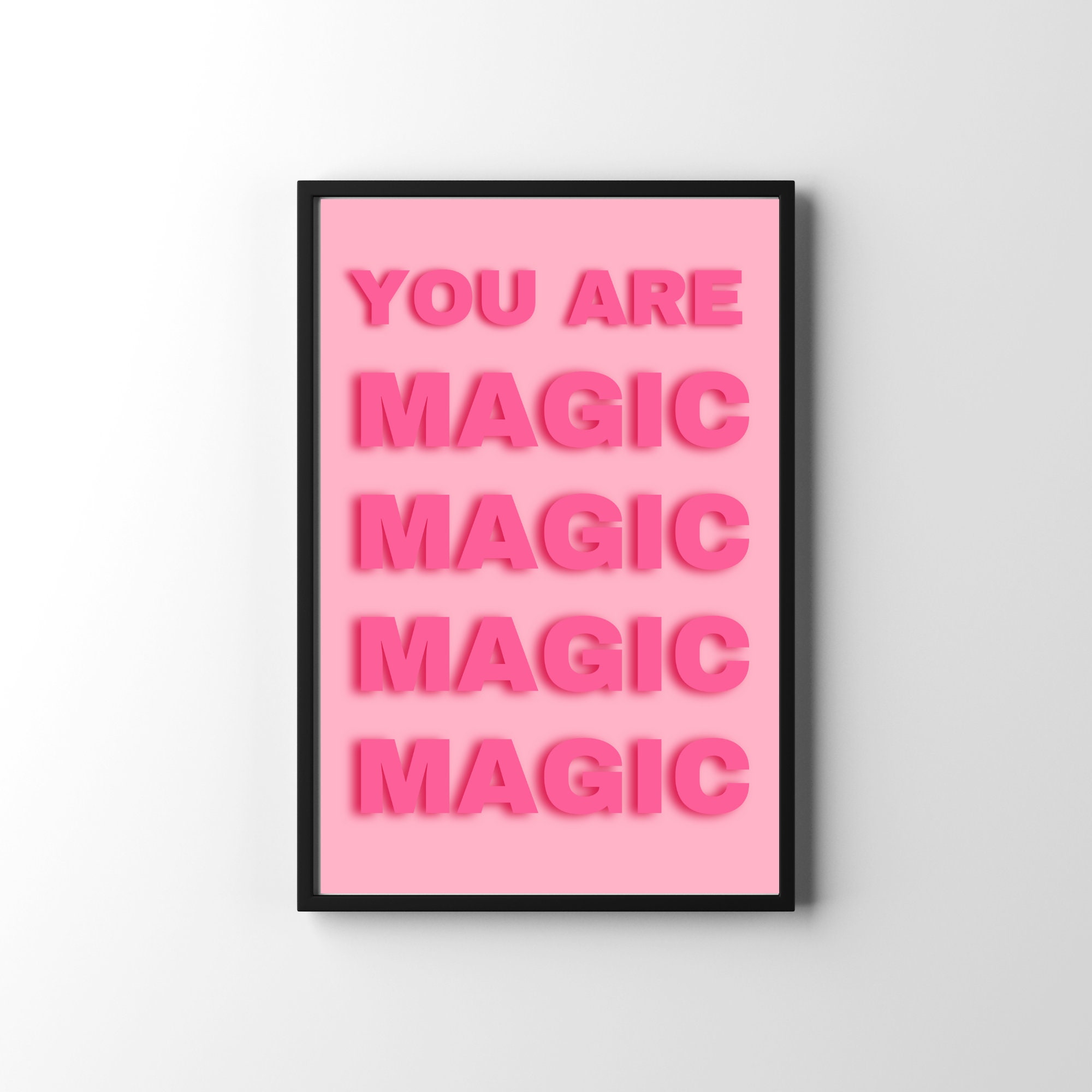 You Are Magic Poster Pink Aesthetic Trendy Wall Art Printable - Etsy