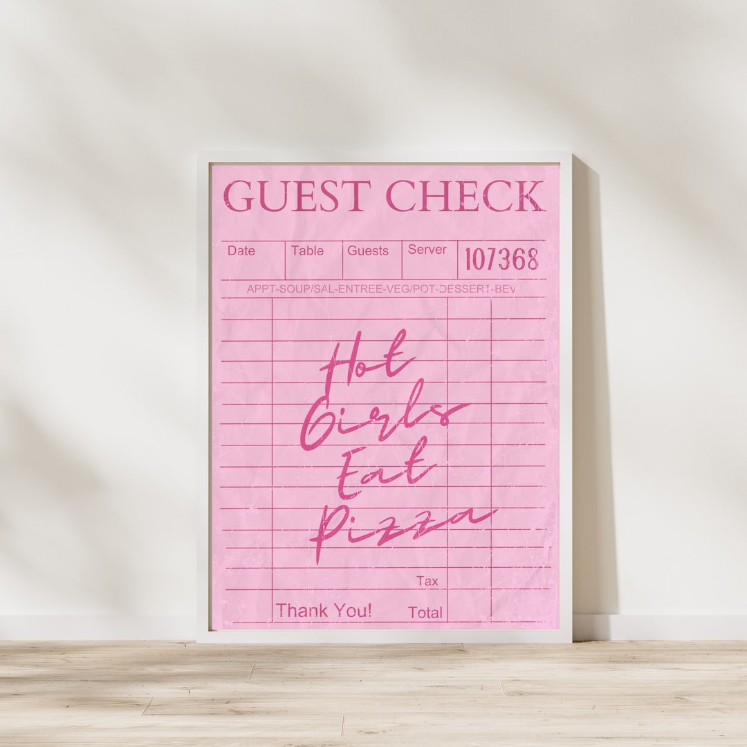 Pink Guest Check Poster, Hot Girls Eat Pizza, Trendy Wall Art, Guest Check Print, It Girl Print ...